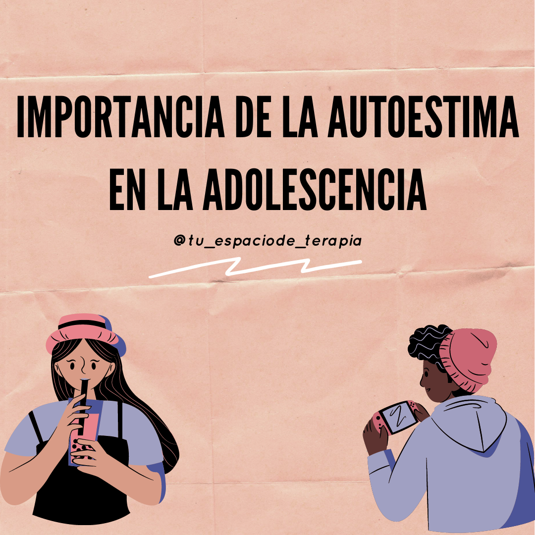 Importancia de la autoestima en la adolescencia🧍🧍‍♀️