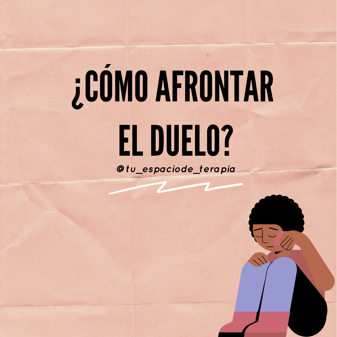 Cómo afrontar el duelo😢